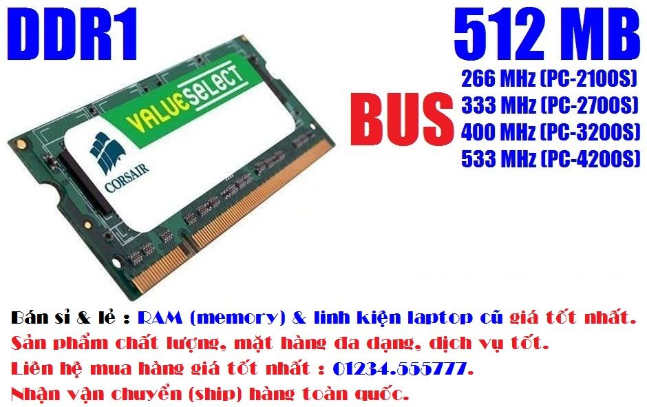 HCM - - Bán RAM laptop cũ DDR1 512 MB & DDR1 1 GB giá rẻ nhất tại TP HCM (Sài Gòn). | 5giay